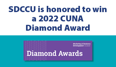 SDCCU Honored with a Diamond Award from the CUNA Marketing and Business ...